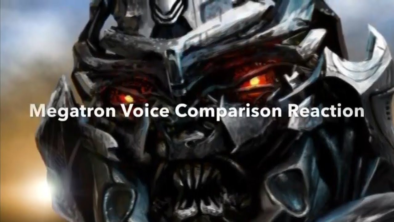MEGATRON VOICE COMPARISON REACTION - YouTube