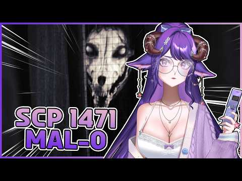 VTuber finds out about SCP 1471: MalO