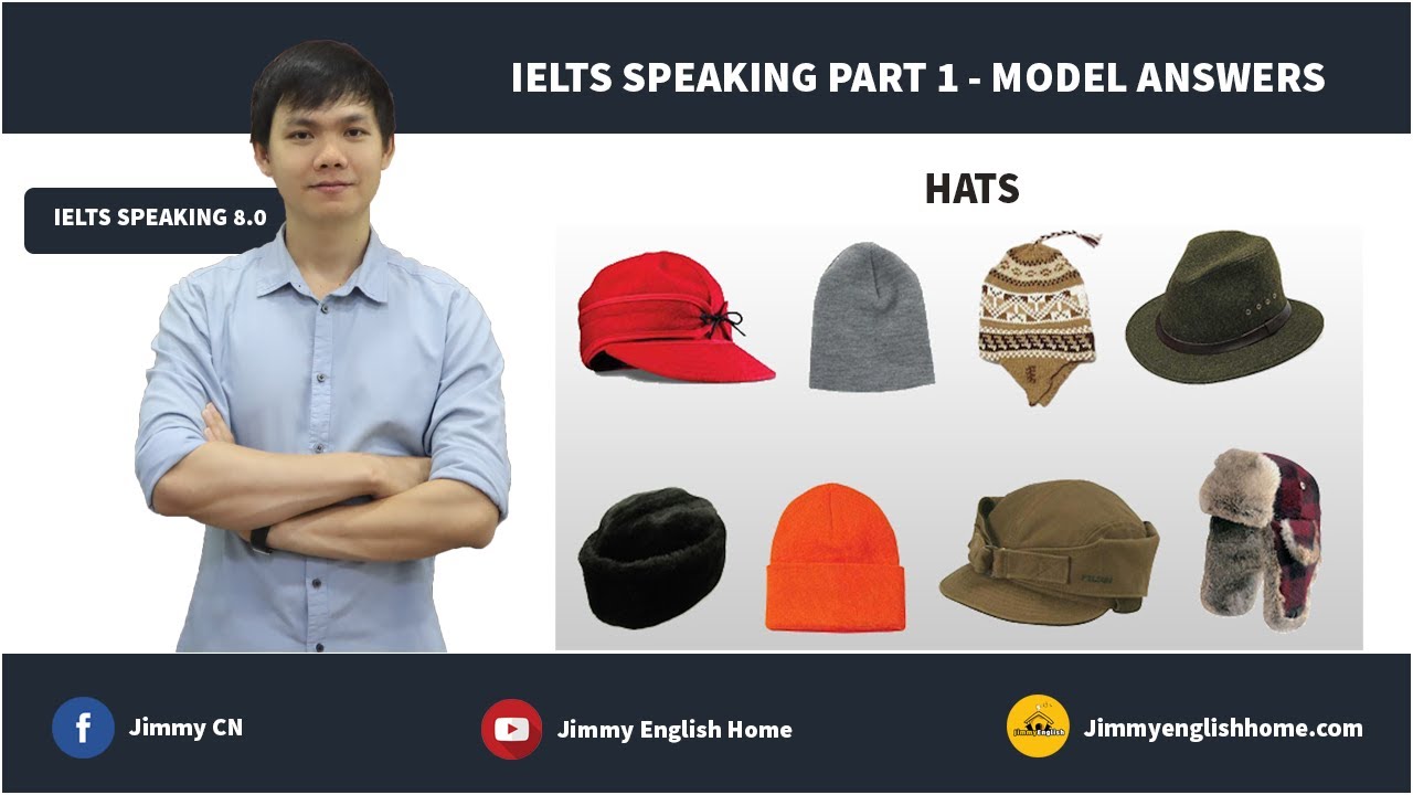 IELTS SPEAKING PART 1 SAMPLES: HATS - YouTube