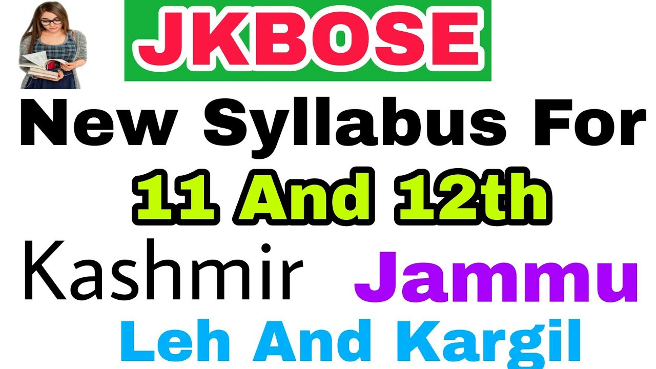 Jkbose New Syllabus For 11th And 12th YouTube jkbose-new-syllabus-for-11th-and-12th-youtube