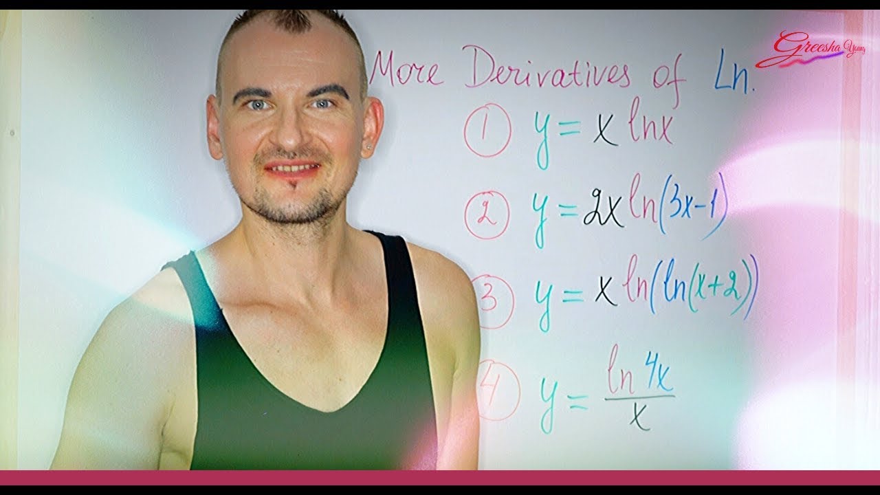 More DERIVATIVES Of NATURAL LOG FUNCTIONS Within Product And Quotient