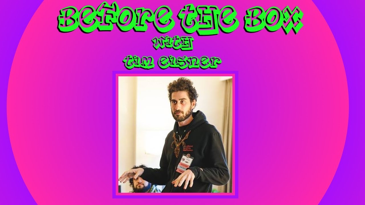 Before the Box with Tim Eisner - YouTube