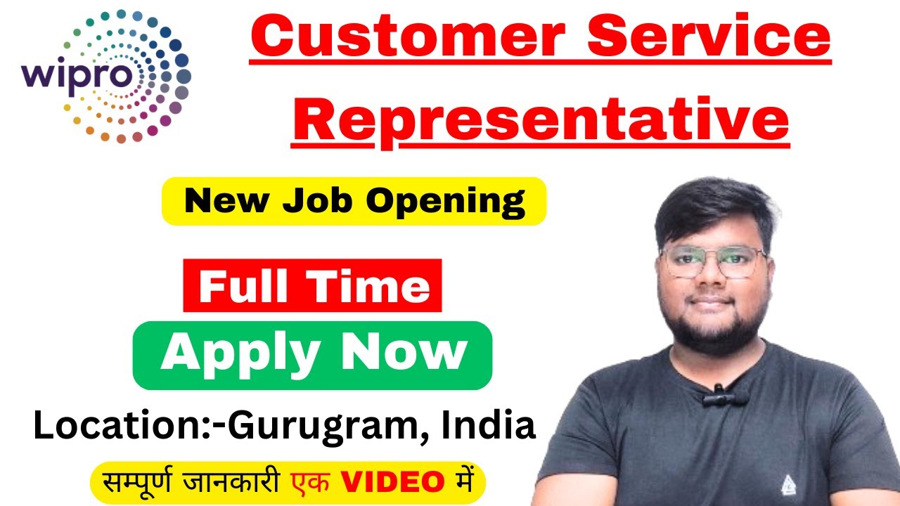 Customer Service Representative at Wipro | Wipro New Job Opening ...