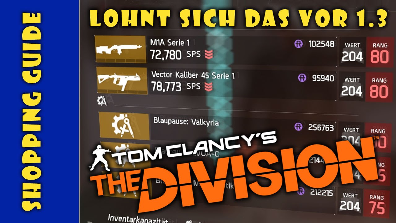 Shopping Guide - Shoppen noch vor dem DLC 1.3 - The Division Gameplay ...