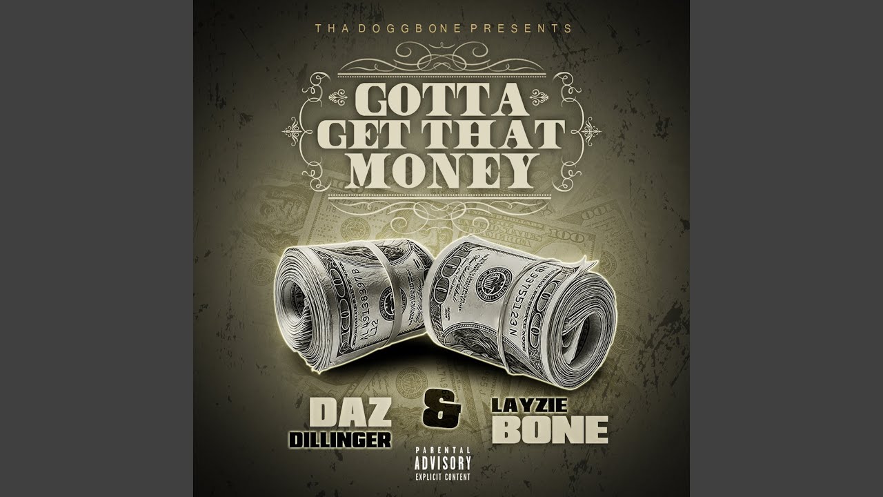 Gotta Get That Money (feat. Layzie Bone) - YouTube