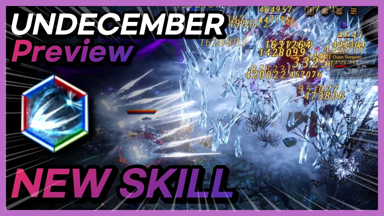 [UNDECEMBER] NEW SKILL + Frost Shock, Mapping preview - YouTube