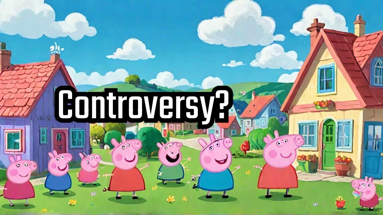 Peppa Pig: The Controversial Cartoon That Shocked Parents Worldwide ...