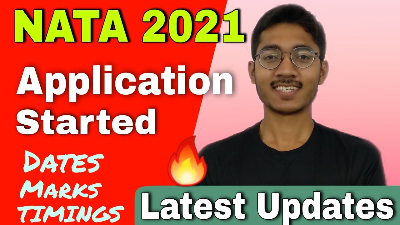 NATA 2021 Latest Updates 🔥 | Application Started | Exam Dates & Timings ...