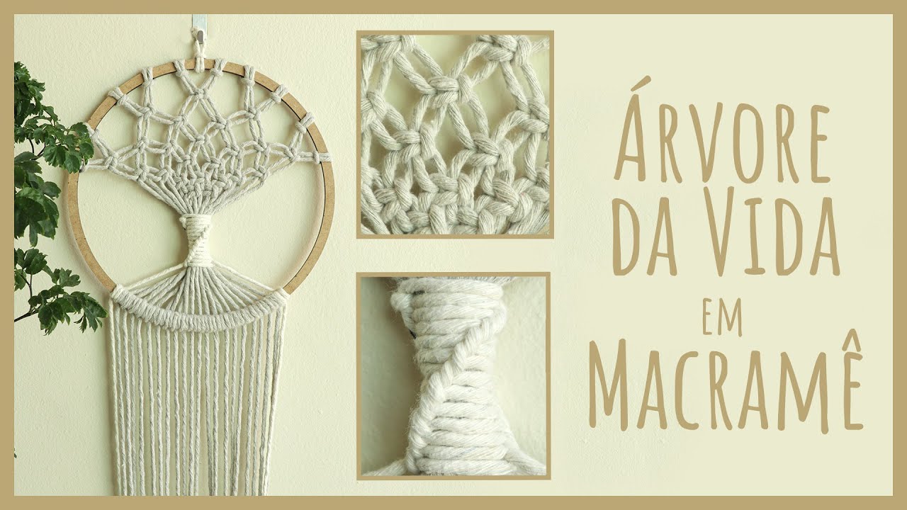 🌳 Árvore da Vida em Macramê com Nó Quadrado – Tutorial para Iniciantes ...