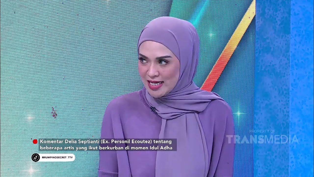 Pengalaman Delia Septiani Yang Sudah Berjualan Hewan Kurban Selama 3 Tahun | RUMPI (18/6/24) P2 ...