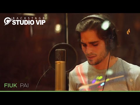 Backstage Vip - Fiuk (Gravação Da Música Pai)