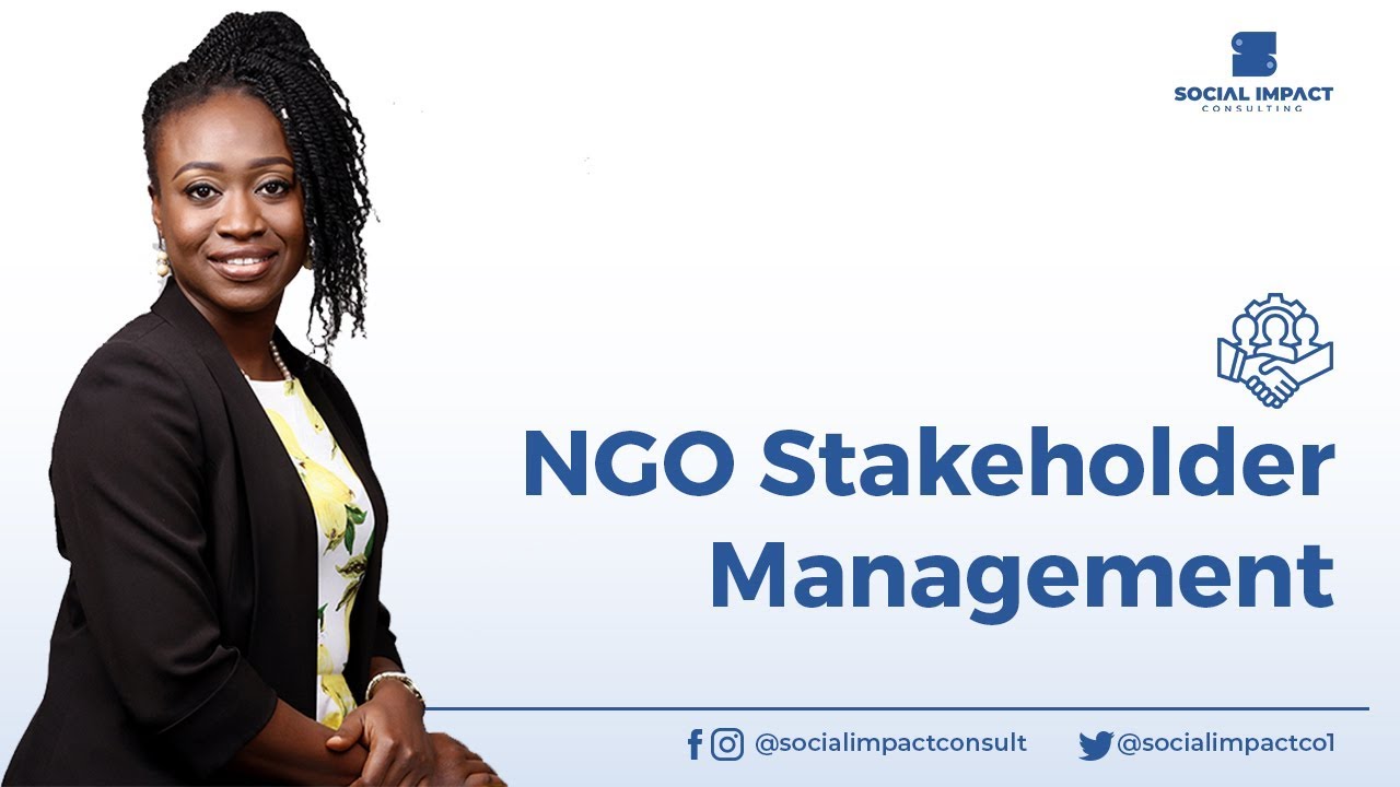 NGO Stakeholder Engagement - YouTube
