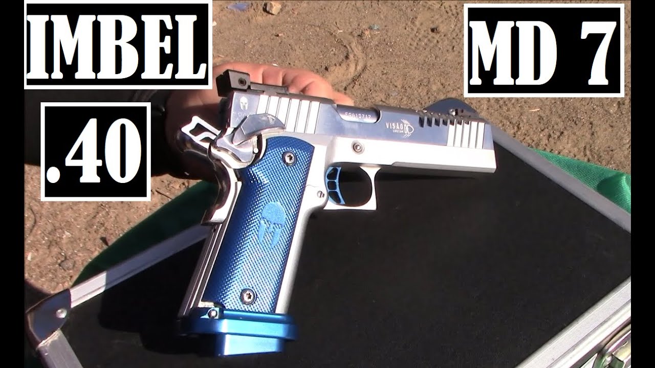 PISTOLA .40s&w - IMBEL MD7 de COMPETIÇÃO - YouTube