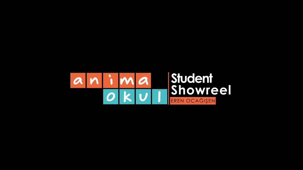 Anima Okul | Student Showreel | Eren Ocağışen - YouTube