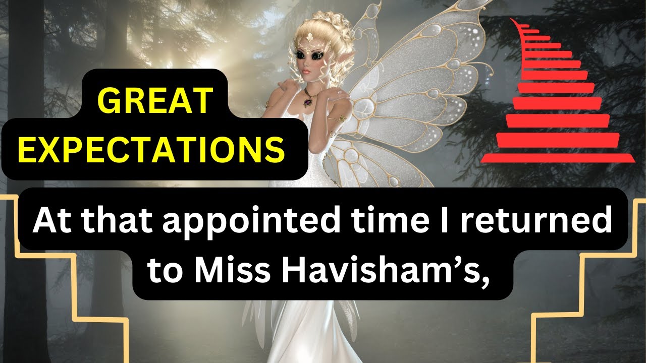 GREAT EXPECTATIONS BY CHARLES DICKENS CHAPTER 11 - YouTube