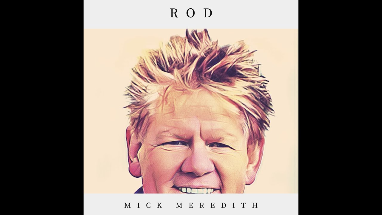 Mick Meredith- Rod (Official lyric video) - YouTube