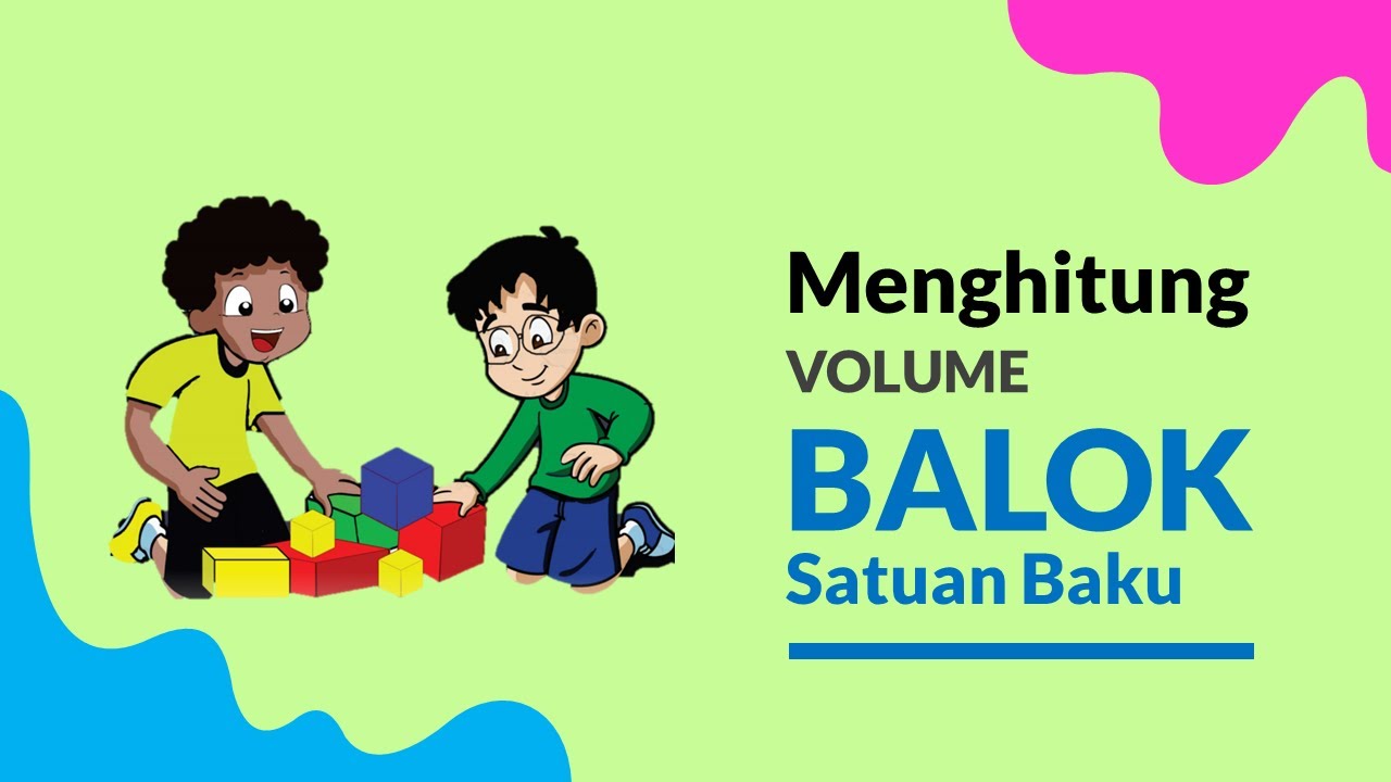 Rumus Matematika Menghitung Volume Balok Satuan Baku - YouTube