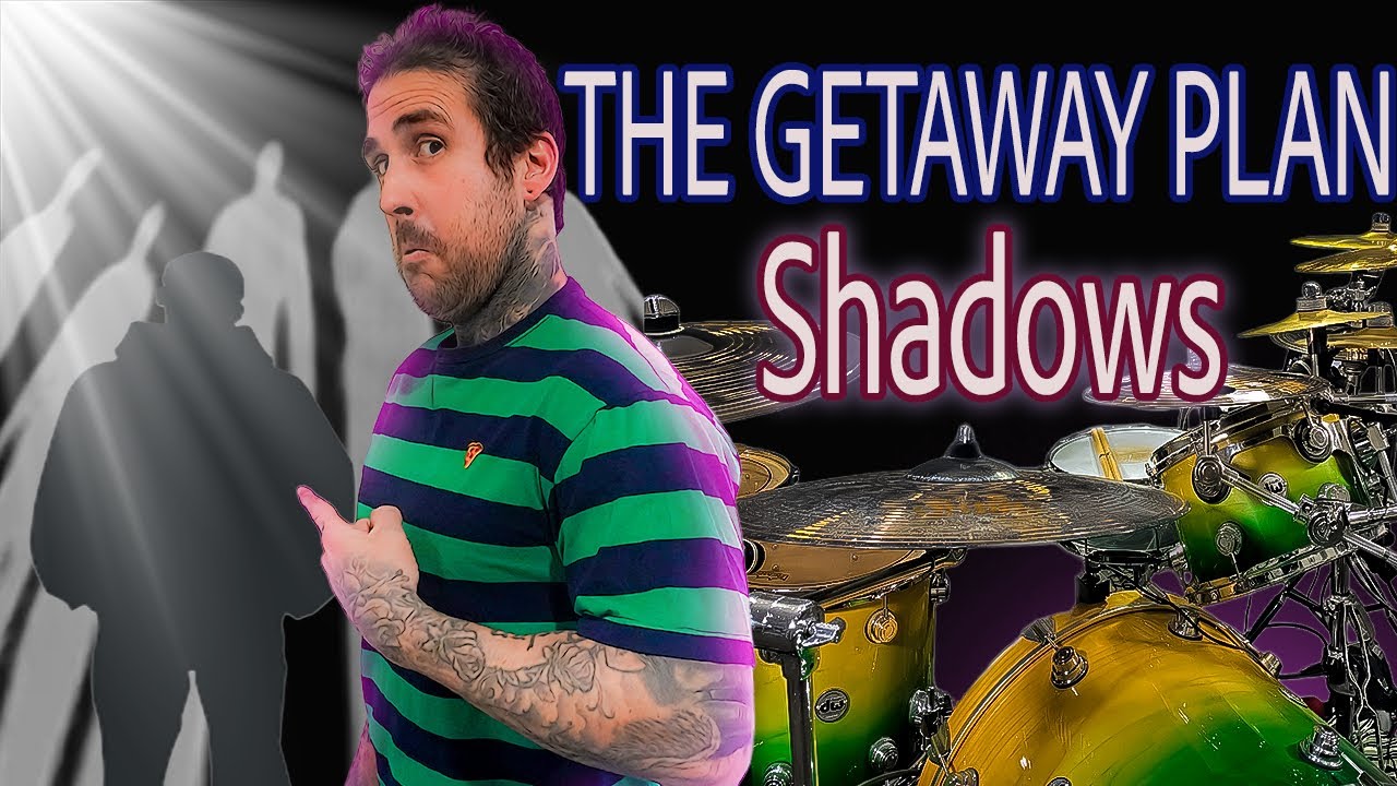The Getaway Plan - Shadows (drum cover) - YouTube