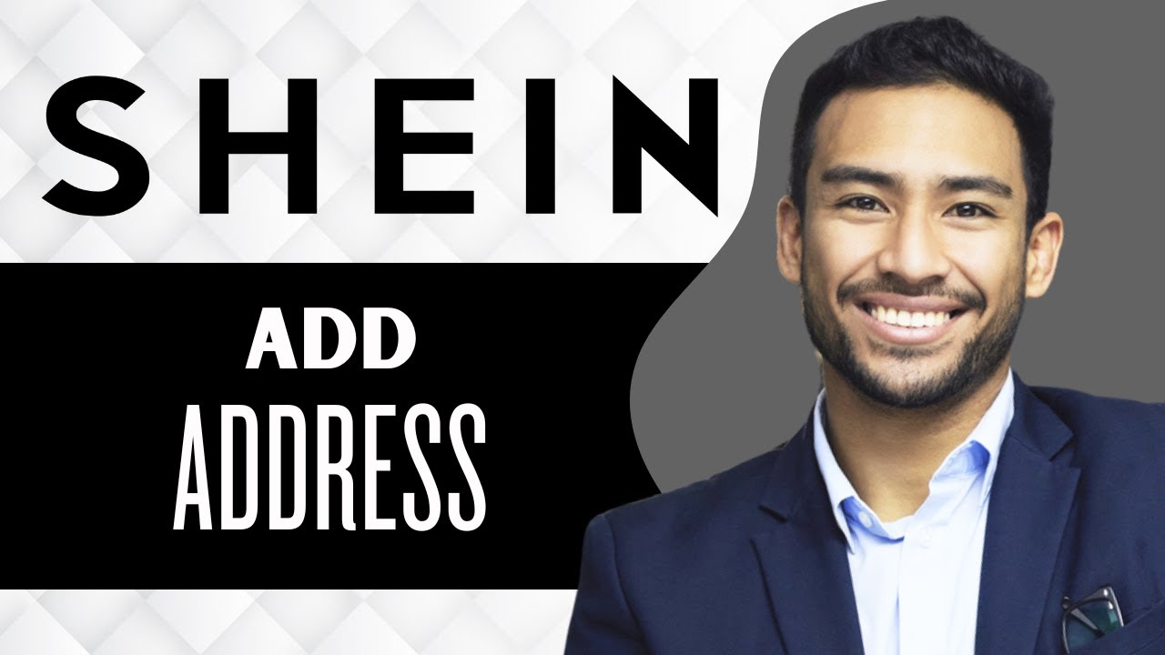 How To Add Address in Shein (Full Guide) - YouTube