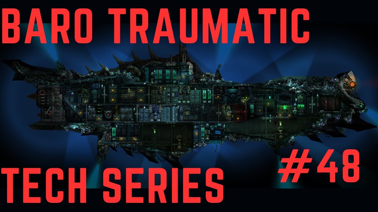 Baro Traumatic Tech Series #48 - YouTube