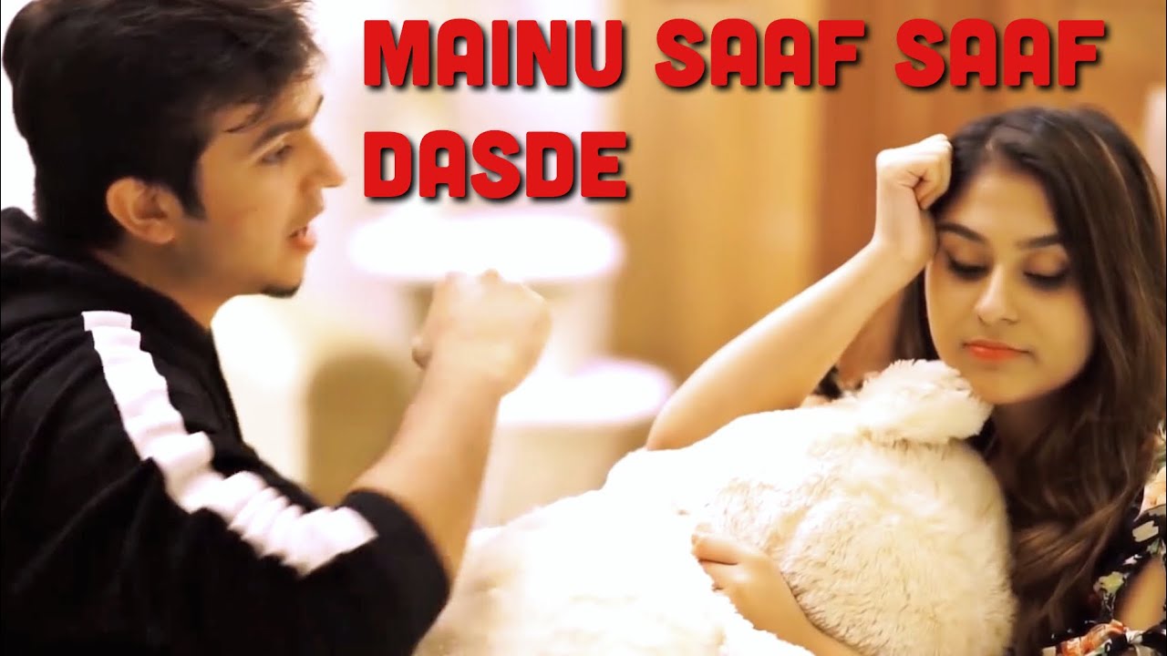 Mainu Saaf Saaf Dasde(Viah Nai Karauna)Shivam Grover ft. Manvi Khosla ...