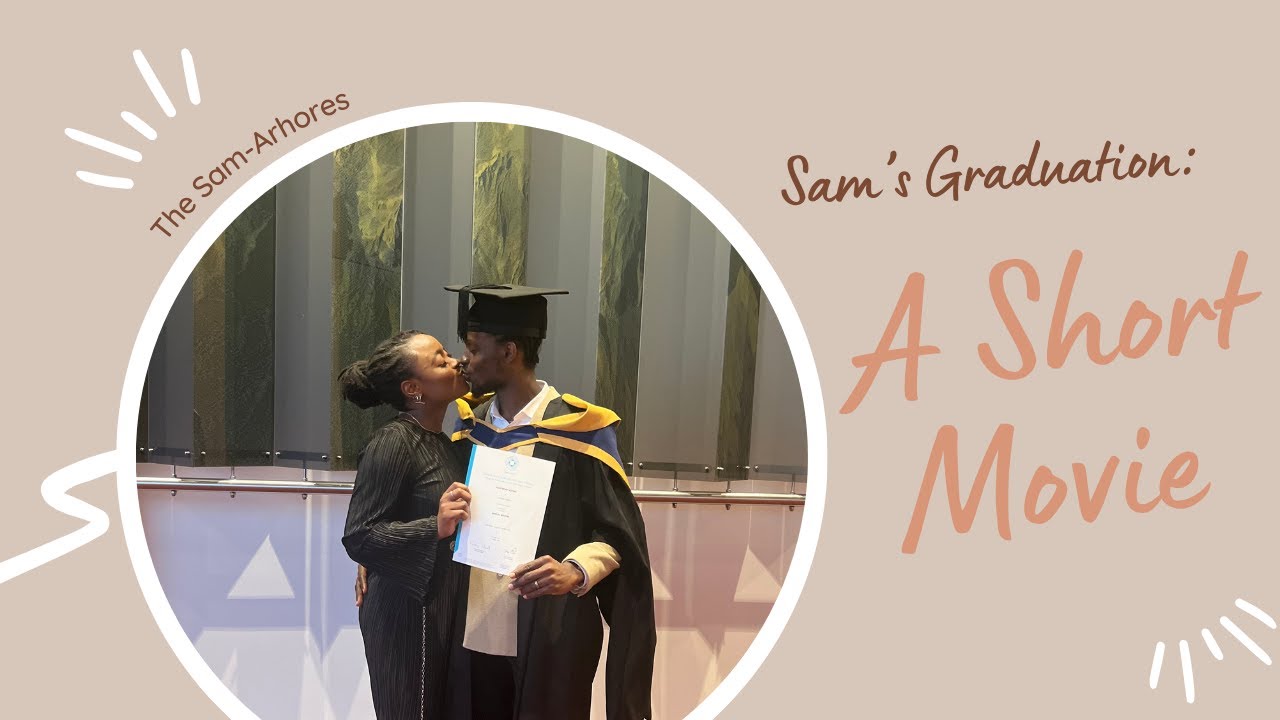 Sam's Graduation: A Short Movie 🎥 🍿 - YouTube