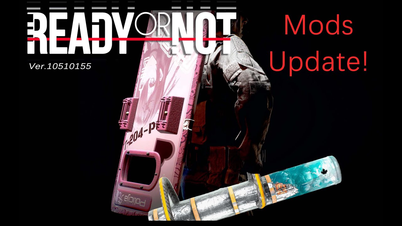 2023 Mods Update!【Ready or Not|MOD share】 - YouTube