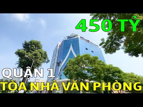 Bán tòa nhà văn phòng Quận 1, góc đường Nguyễn Trãi & Nguyễn Cảnh Chân ...