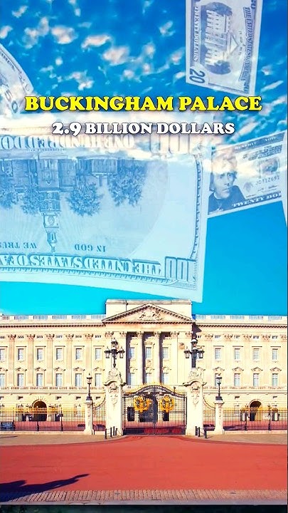 2.9 Billion Dollars - Buckingham Palace #shorts - YouTube