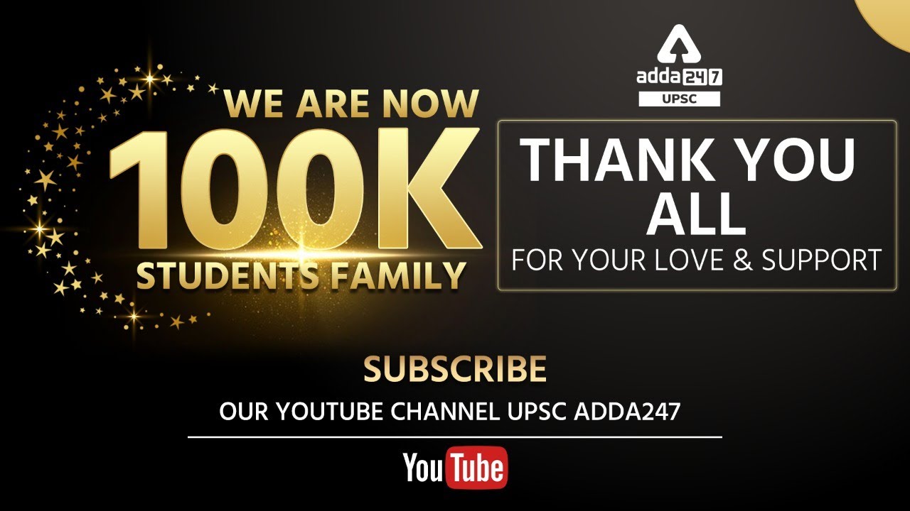 100K Celebration | We are Now 100K Family Member | UPSC Adda247 - YouTube