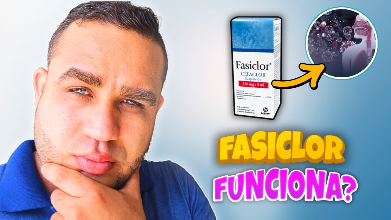 FASICLOR CEFACLOR 500 mg Suspension Pediatrica PARA QUE SIRVE Y QUE ES ...