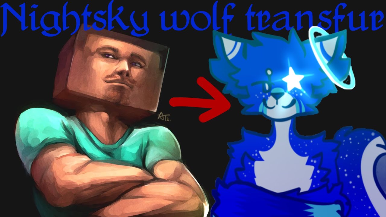 Nightsky wolf transfur (Minecraft animation) - YouTube