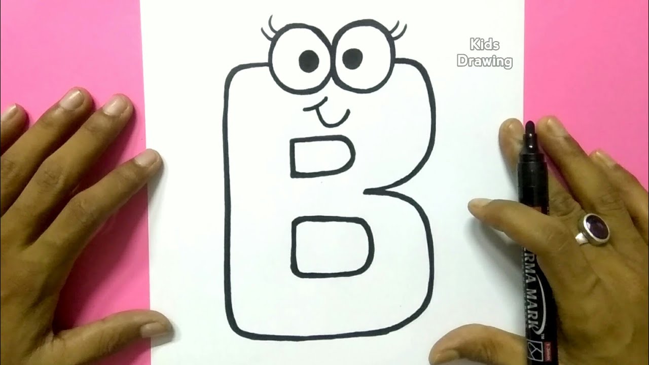 How to draw a cute B letter | A letter drawing tutorial for kids - YouTube
