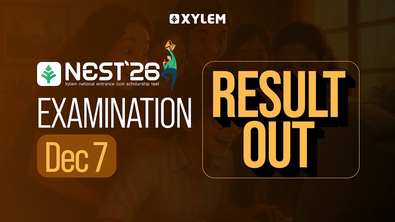 NEST EXAMINATION RESULT OUT🛑 December 7th | Xylem Class 10 CBSE - YouTube