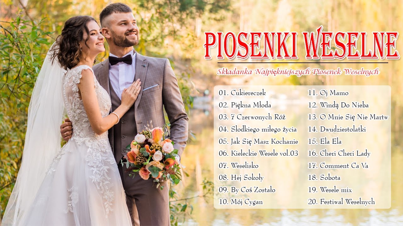 Piękne Stare Piosenki Weselne 💖 Najlepsze piosenki ślubne 💖 Weselne ... Piękne Stare Piosenki Weselne 💖 Najlepsze piosenki ślubne 💖 Weselne ...
