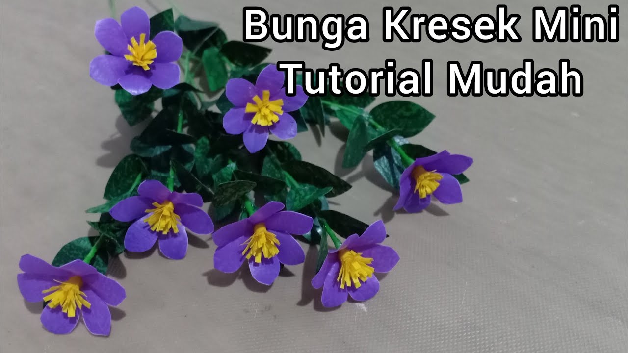 Tutorial Mudah Bunga Kresek Mini ( How to make mini flowers from ...