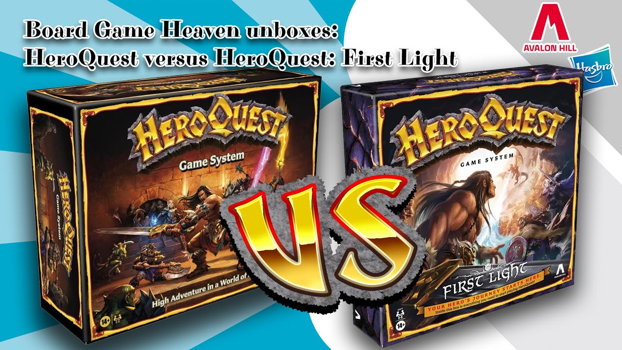 Board Game Heaven Unboxing 237: HeroQuest VS First Light - What are the ...
