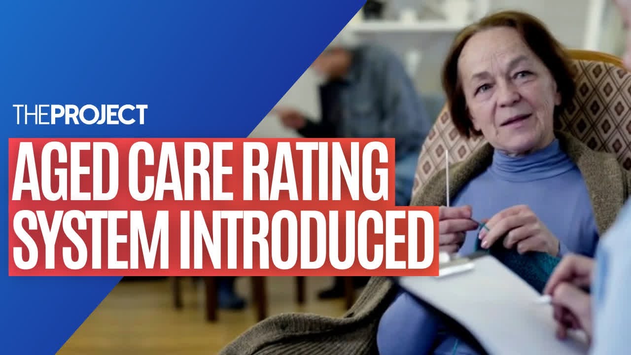 5 Star Care: Aged Care Centres To Be Ranked Against Each Other In New ...