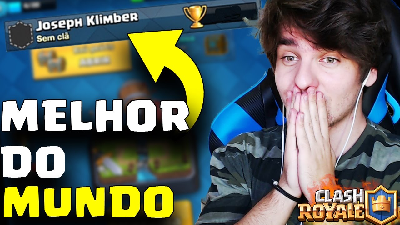 A INCRÍVEL JORNADA DE JOSEPH KLIMBER NO CLASH ROYALE - YouTube
