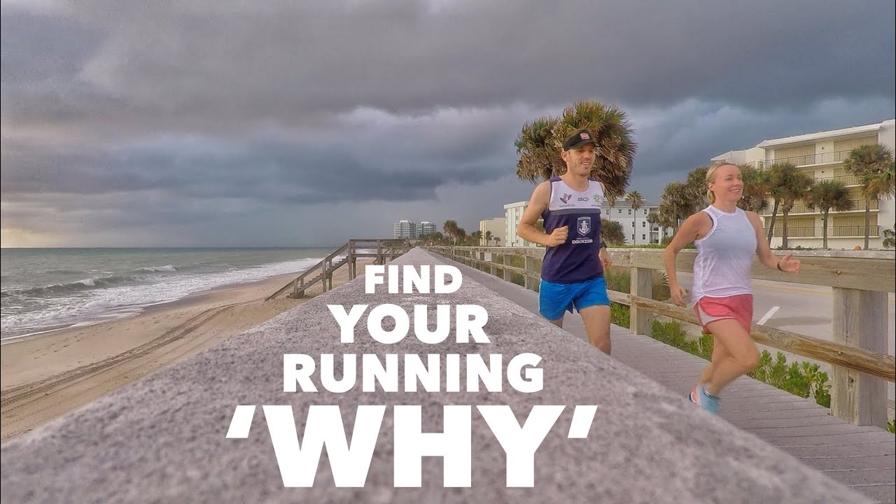 How To Find Your Running why YouTube how-to-find-your-running-why-youtube