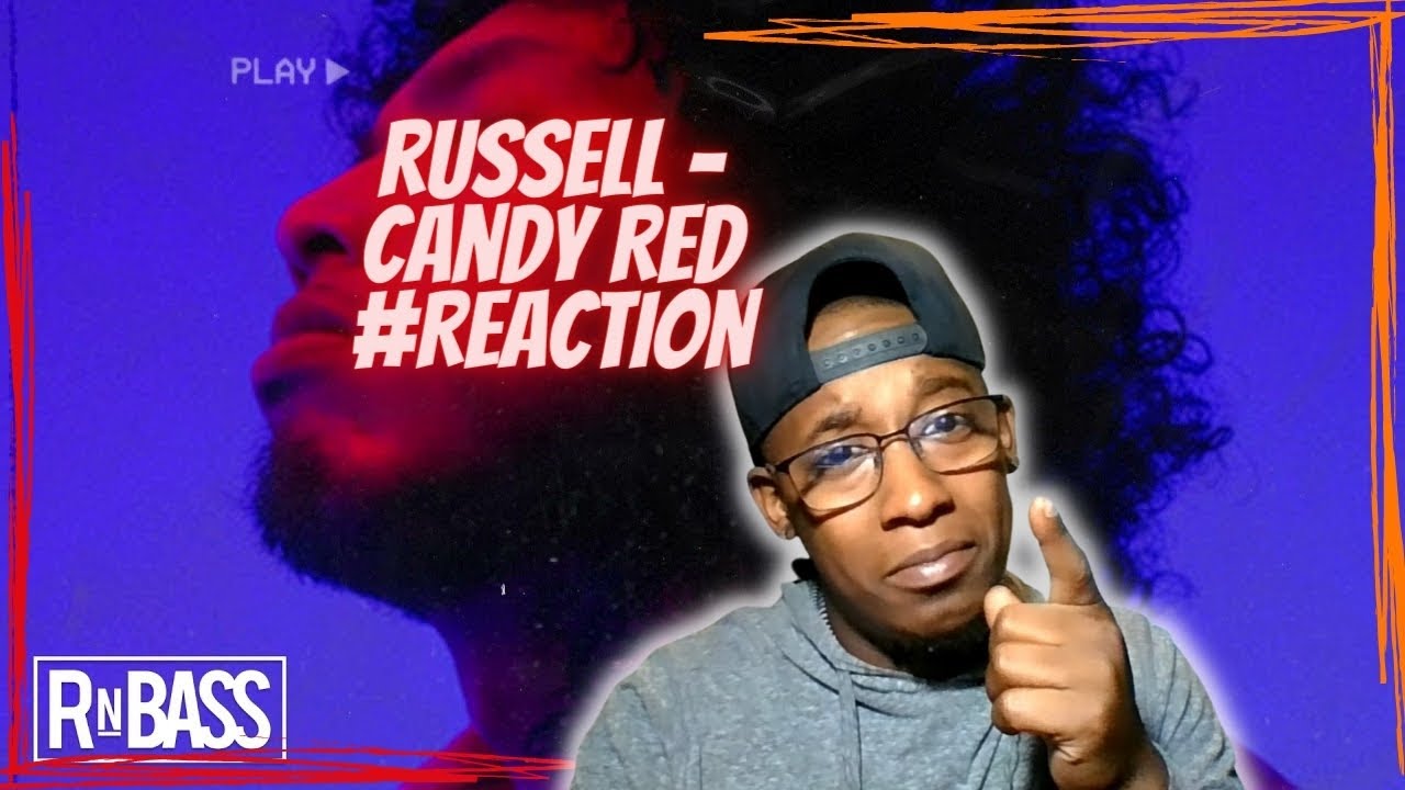 Russell! - Candy Red (Official Video) #Reaction - YouTube