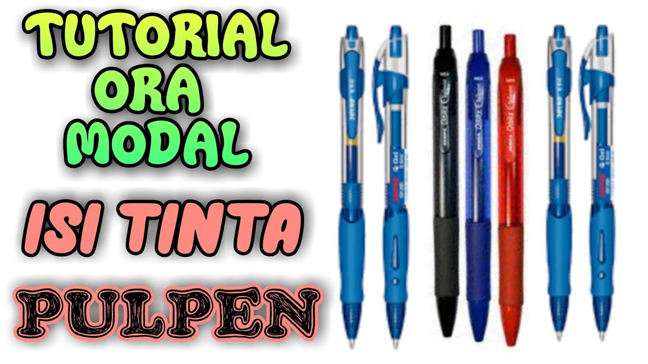 Tutorial Mudah Cara Isi Tinta PULPEN - YouTube
