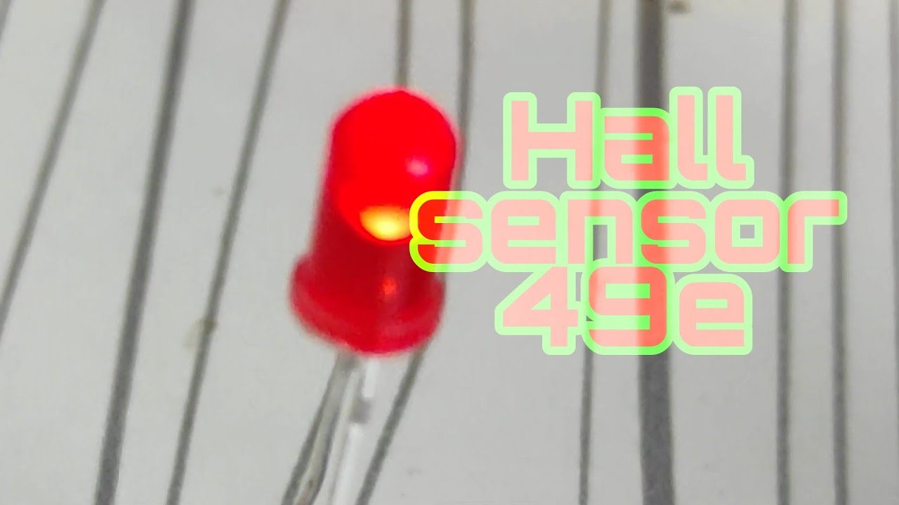 Hall sensor 49e - YouTube