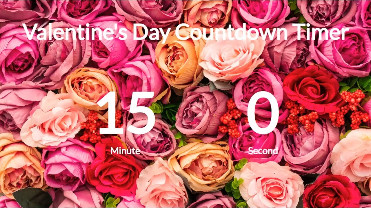15 Minute Countdown Timer | Valentine's Day | Music | Roses - YouTube