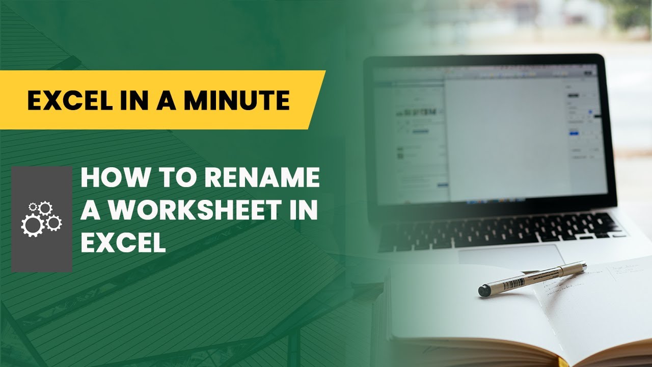 HOW TO RENAME A WORKSHEET IN EXCEL BY EXCEL IN A MINUTE solution - YouTube
