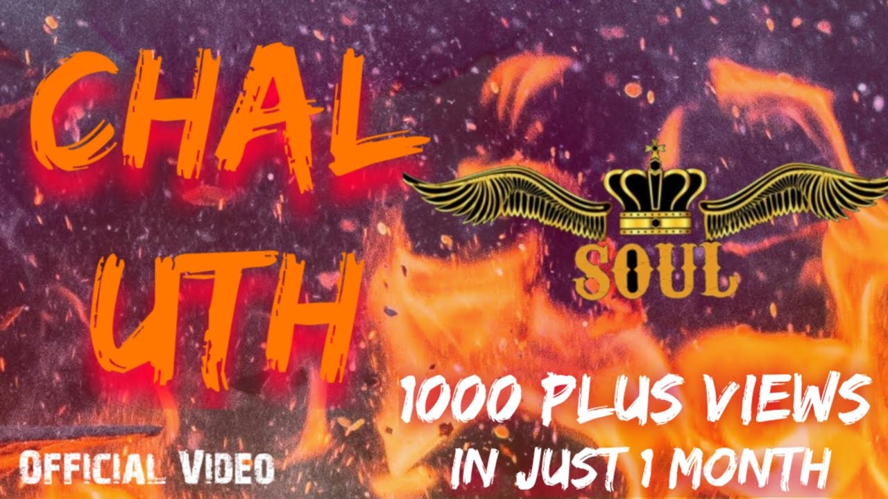 CHAL UTH - SOUL || Official Lyrical Video || Music: Yung Kartz - YouTube