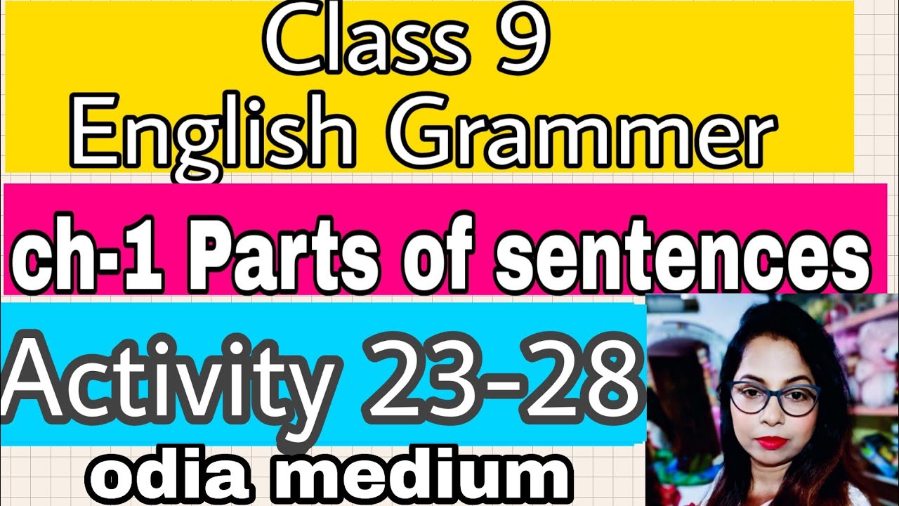 Class 9th English grammar 1st chap Activity23-28 DDclasses - YouTube