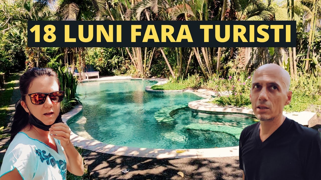 S-A DESCHIS BALI | Cum arata o CAZARE dupa 18 LUNI FARA TURISTI - YouTube