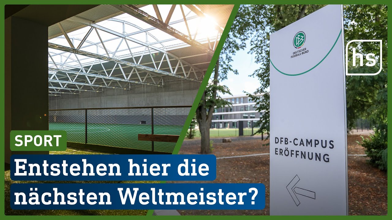 DFB-Campus in Frankfurt ist offiziell eröffnet | hessenschau - YouTube