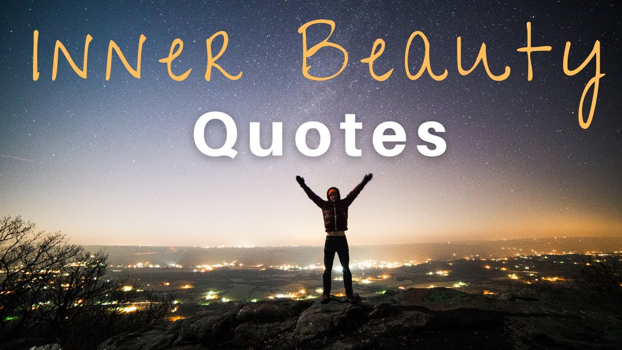Inner Beauty Quotes For Women